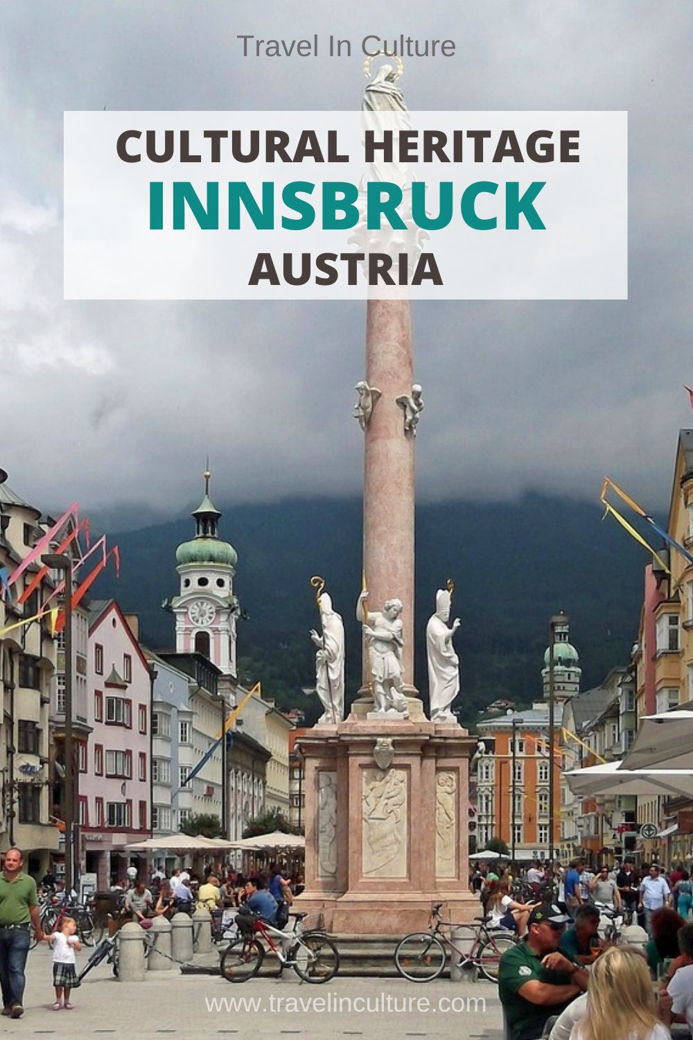 Innsbruck Austria: Discover the Cultural Heritage in 2024