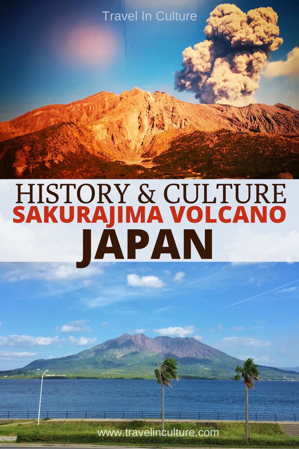 Sakurajima Volcano – Fascinating Local Culture & History (2024)