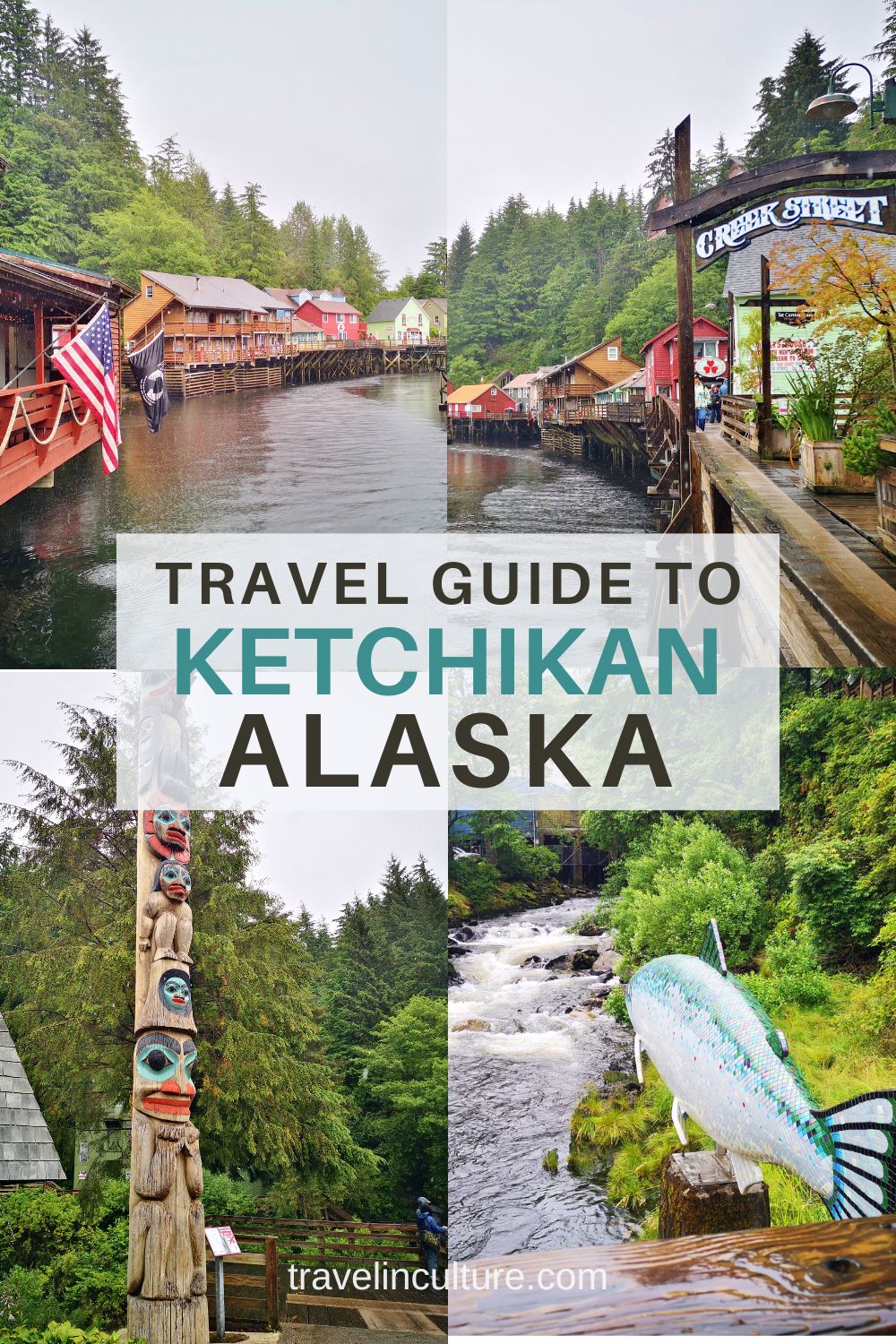 Ketchikan: Top 5 Extraordinary Things to Do & See